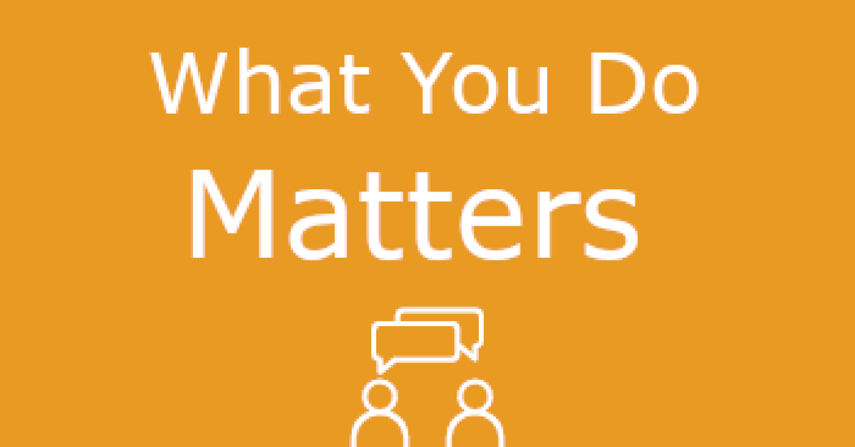 What You Do Matters | Duke Department of Population Health Sciences